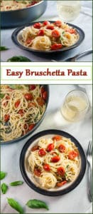 Quick and Easy Bruschetta Pasta - Seasoned Sprinkles