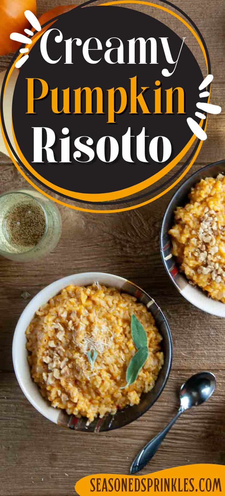 The Best Super Creamy Pumpkin Risotto - Seasoned Sprinkles