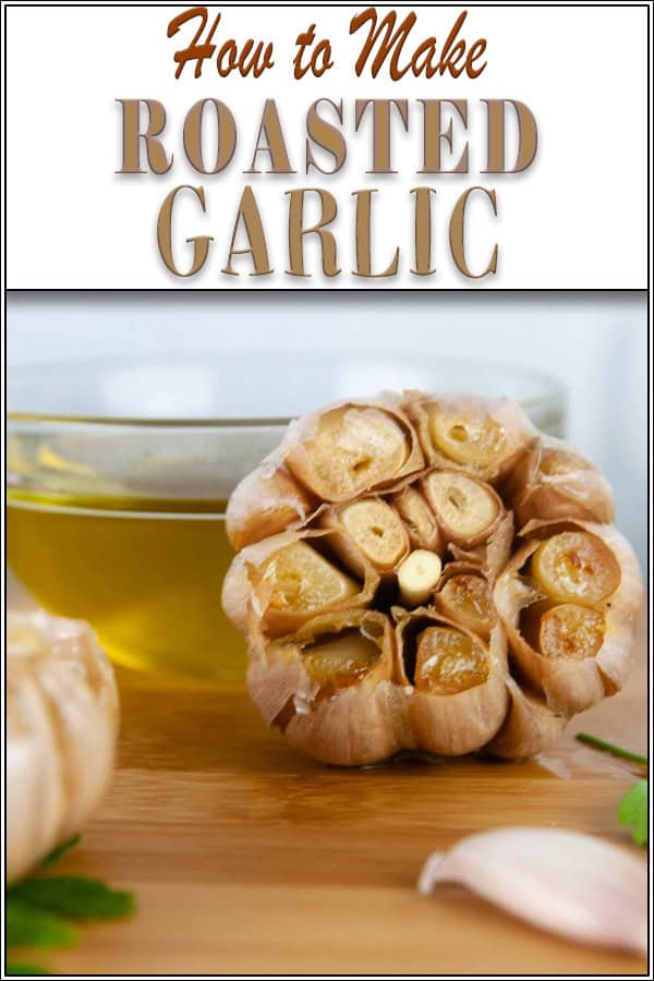How to Roast Garlic - Seasoned Sprinkles