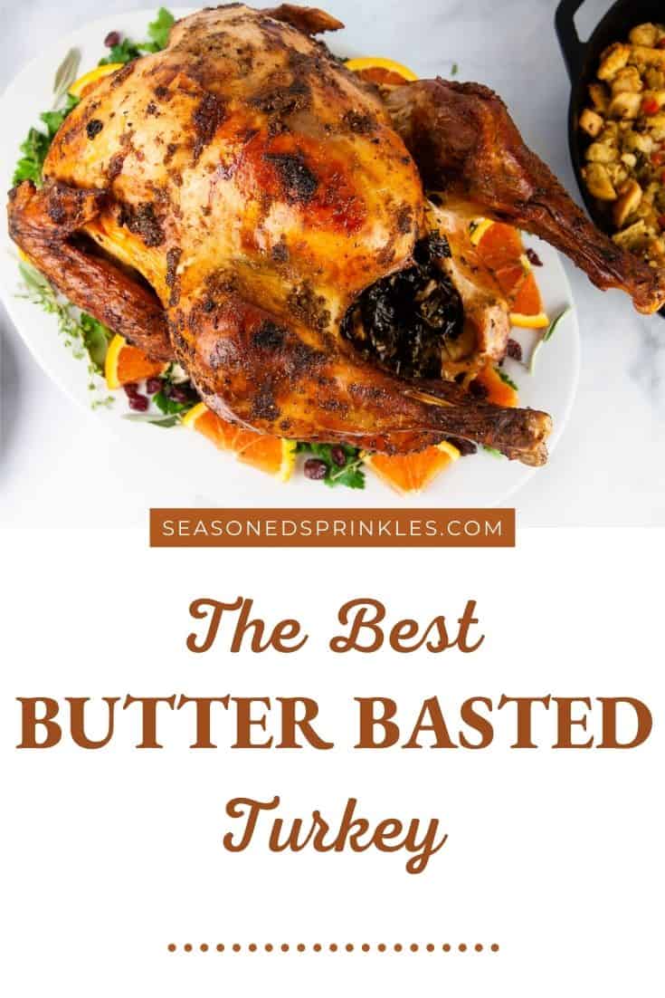 Garlic Butter Basted Turkey - Seasoned Sprinkles