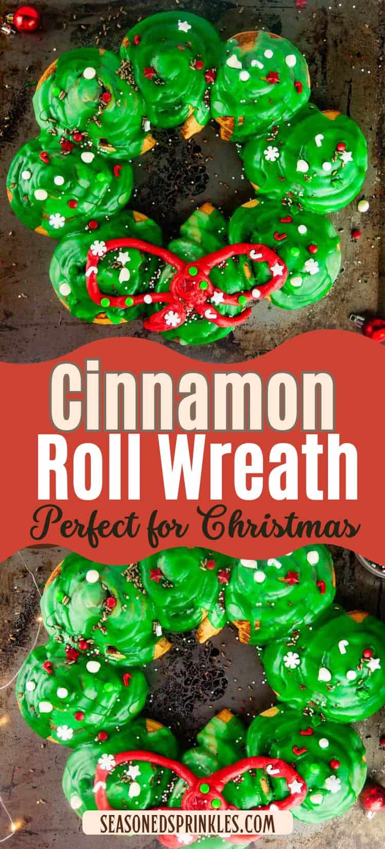 Easy Cinnamon Roll Wreath for Christmas Morning - Seasoned Sprinkles