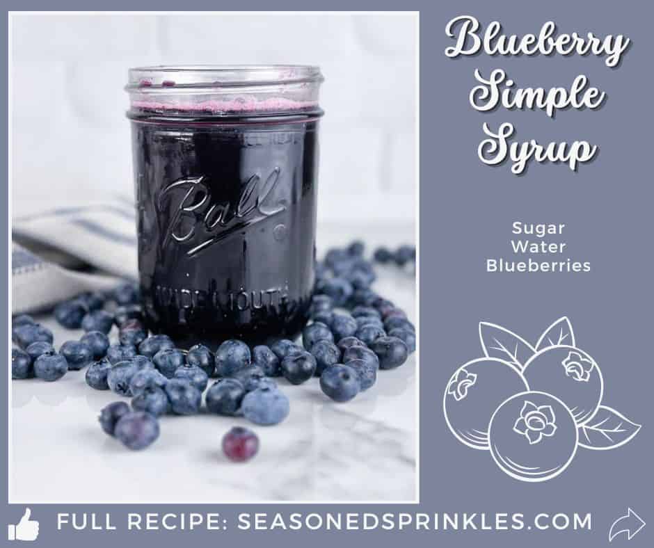 Blueberry Simple Syrup Recipe - Seasoned Sprinkles